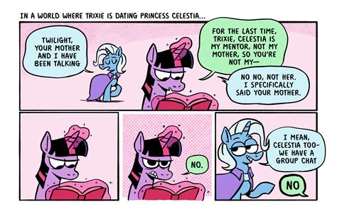 In A World Where Trixie Is Dating Princess Celestia When Are You