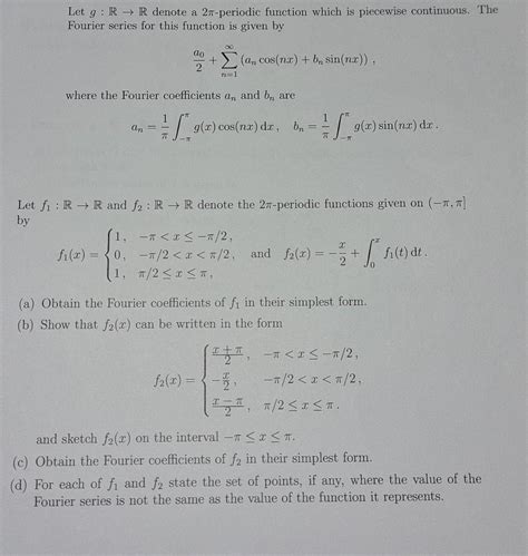 Solved Let Gr→r Denote A 2π Periodic Function Which Is