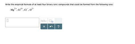 solved write the empirical formula of at least four binary