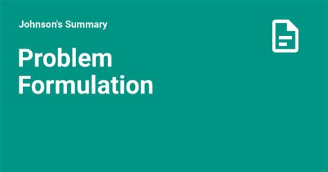 Problem Formulation Johnsons Summary