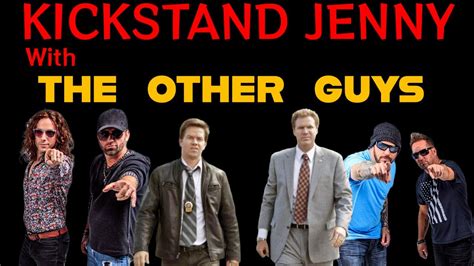 Kickstand Jenny With The Other Guys Mark Wahlberg Will Ferrell