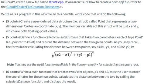 solved in cloud9 create a new file called struct cpp if