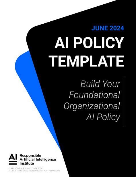 responsible ai institute launches the ai policy template to help