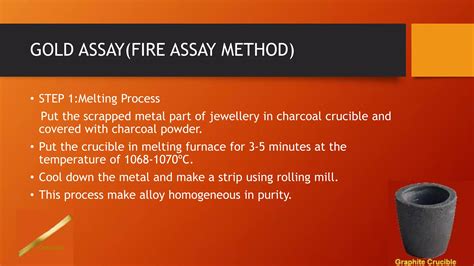 Gold Assayfire Assay Method Pptx