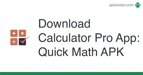 Calculator Pro App Quick Math Apk Android App Free Download