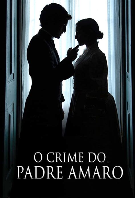 O Crime Do Padre Amaro