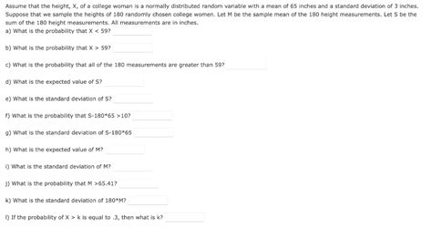 Solved Assume That The Height X Of A College Woman Is A