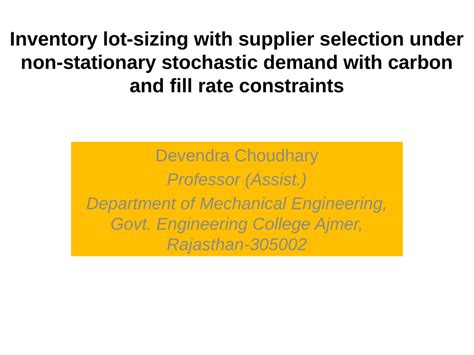 Pdf Inventory Lot Sizing With Supplier Selection Under Non Stationary Stochastic Demand With