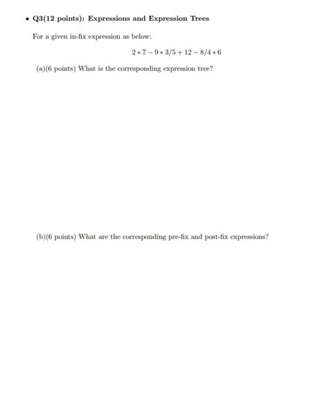 Solved Q Points Expressions And Expression Trees For Chegg