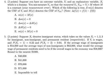 solved 4 2 points suppose you have an outcome variable