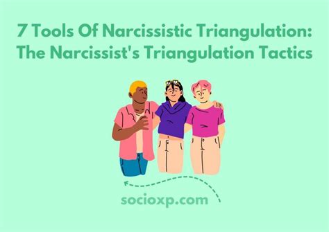 7 Tools Of Narcissistic Triangulation: The Narcissist's Triangulation Tactics