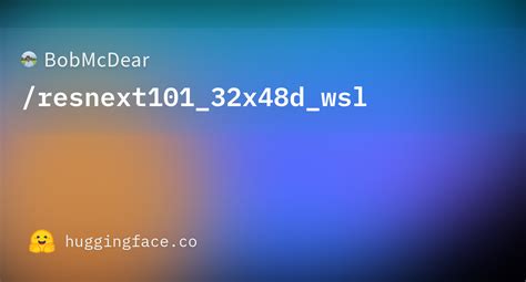 BobMcDear Resnext101 32x48d Wsl Hugging Face
