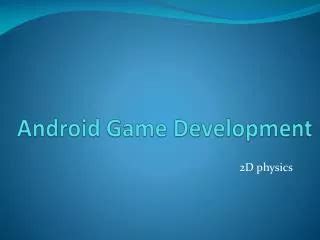 PPT Android Game Development Hire Android Games Developers PowerPoint Presentation ID