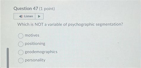 solved question 47 1 ﻿point listenwhich is not a variable