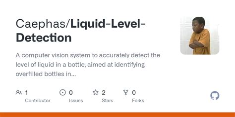Github Caephasliquid Level Detection A Computer Vision System To Accurately Detect The Level