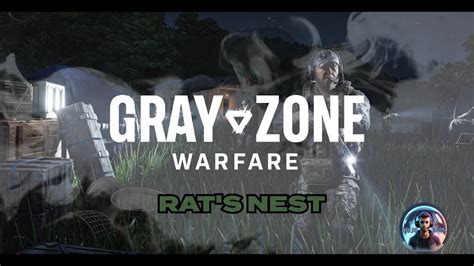 Rats Nest Gray Zone Warfare Night Ops Crimson Youtube