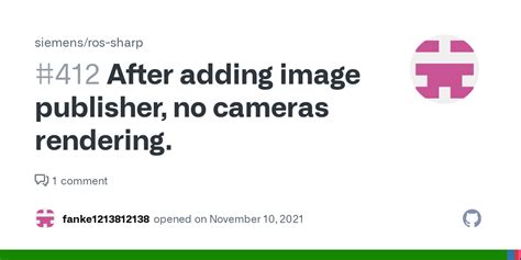 After Adding Image Publisher No Cameras Rendering · Issue 412 · Siemensros Sharp · Github