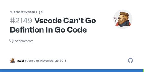 Vscode Cant Go Defintion In Go Code · Issue 2149 · Microsoftvscode Go · Github