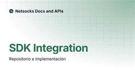 Sdk Integration Netsocks Docs And Apis