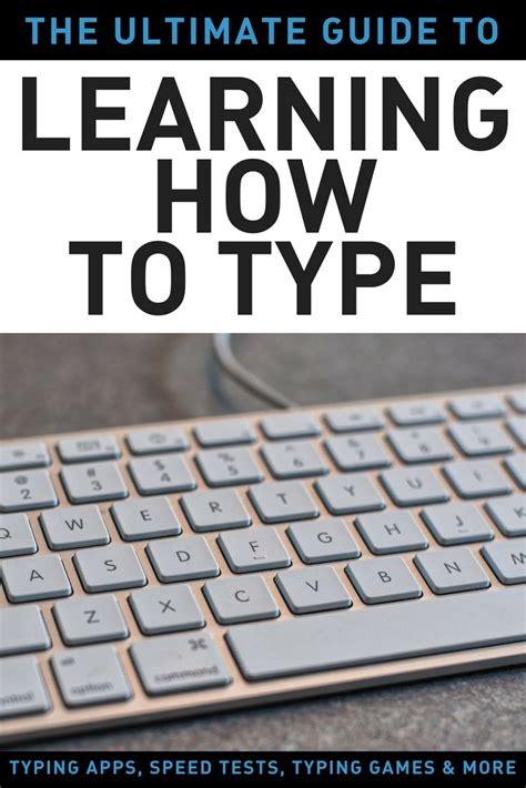 Learn How To Type Guide Typing Apps Speeds Tests Games And More Typing Tutorial Speed