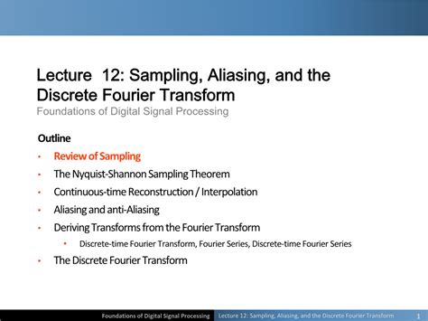 lecture 12 sampling aliasing and the discrete fourier transform