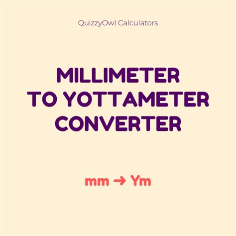 Millimeter To Yottameter Converter Mm To Ym