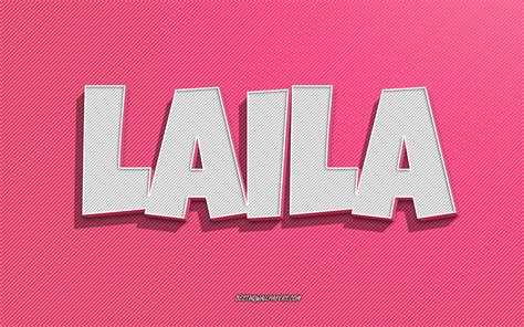Laila Wallpapers Top Free Laila Backgrounds WallpaperAccess