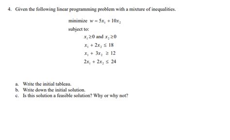 Solved Given The Following Linear Programming Problem With A