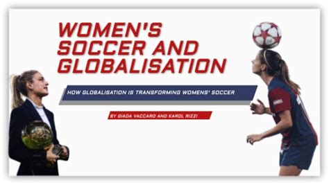 Womens Soccer And Globalisation Genially