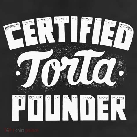 Certified Torta Pounder Hat Teeshirtpalace