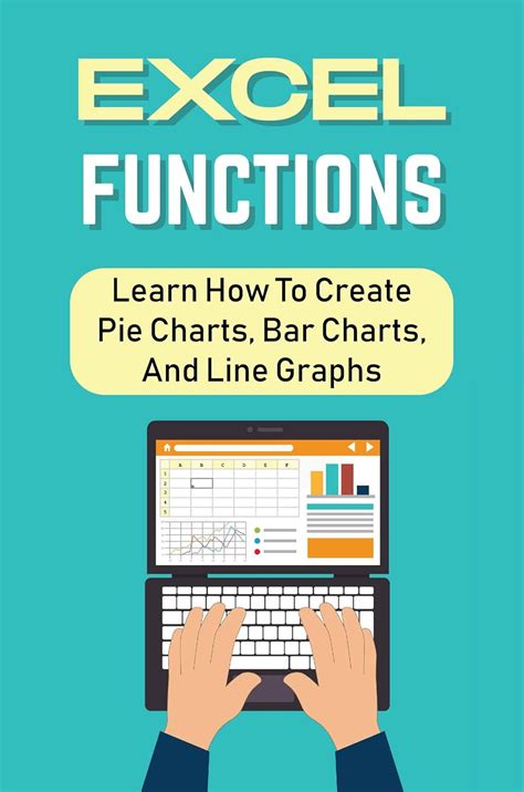 Excel Functions Learn How To Create Pie Charts Bar Charts