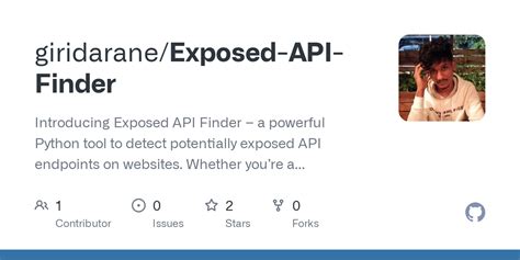 Github Giridaraneexposed Api Finder Introducing Exposed Api Finder A Powerful Python Tool