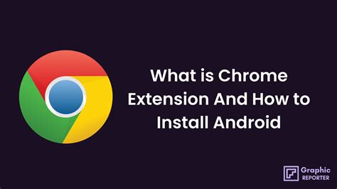 What Is Chrome Extension And How To Install And Use Chrome Extension In