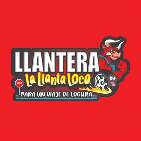 Llantera La Llanta Loca Las Varas