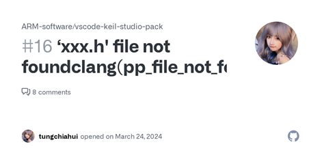 ‘xxxh File Not Foundclangppfilenotfound · Issue 16 · Arm