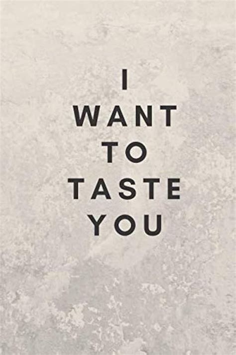 Want You Sexually Quotes Love Quotes · Moveme Quotes