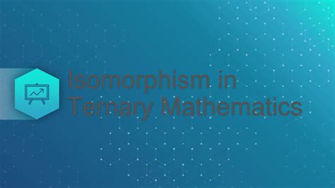 Pdf Isomorphism Slide Presentation 2 With Proof