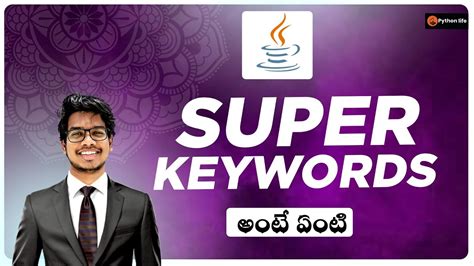 Super Keyword In Java Telugu YouTube