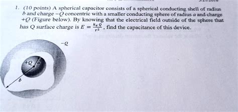 Solved 10 Points Spherical Capacitor Consists Of Spherical Conducting Shell Of Radius 6 And