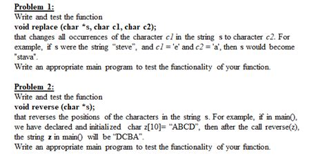 Solved Problem 1 Write And Test The Function Void Replace