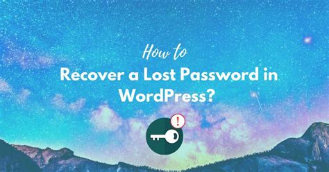 How To Recover A Lost Password In Wordpress Wptiro
