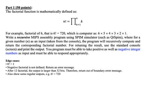 Solved Part 1 50 Points The Factorial Function Is Mat