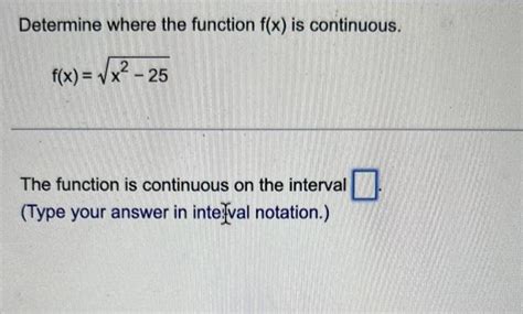 solved determine where the function f x is continuous