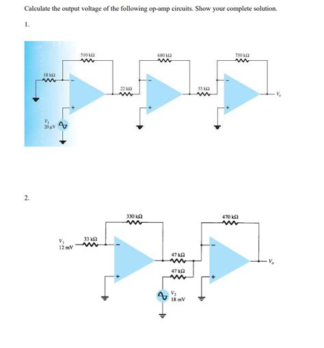 Solved Calculate The Output Voltage Of The Following Op Chegg Com