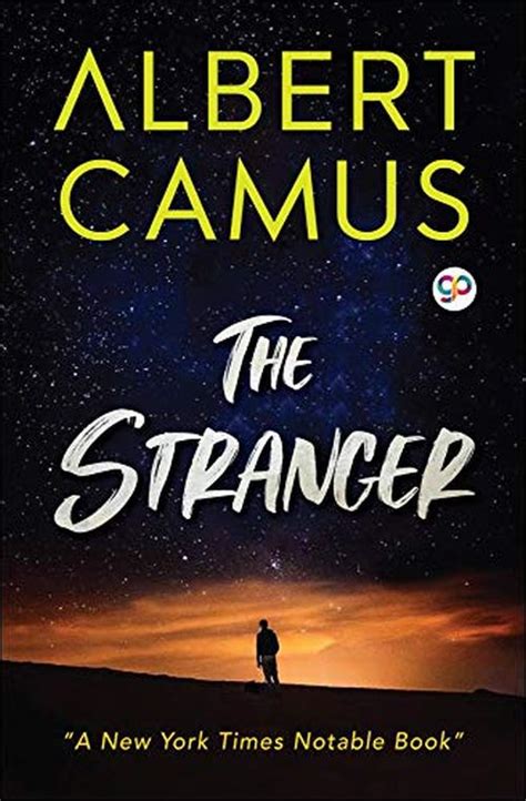 Albert Camus The Stranger Biography Of Albert Camus French Algerian