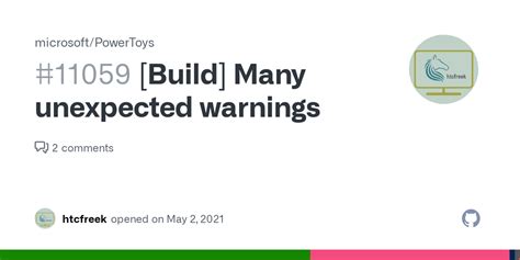 Build Many Unexpected Warnings · Issue 11059 · Microsoftpowertoys · Github