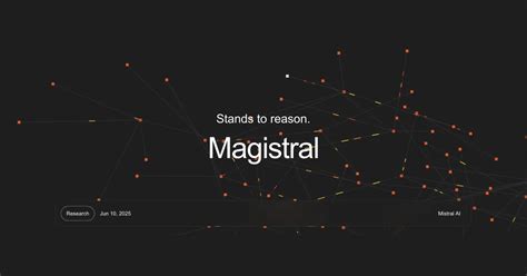 Mistral Ai Launches Magistral Models For Advanced Reasoning