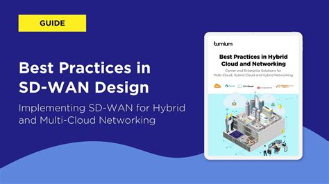 Best Practices In SD WAN Design