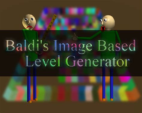 Baldi S Image Based Level Generator By JohnsterSpaceGames
