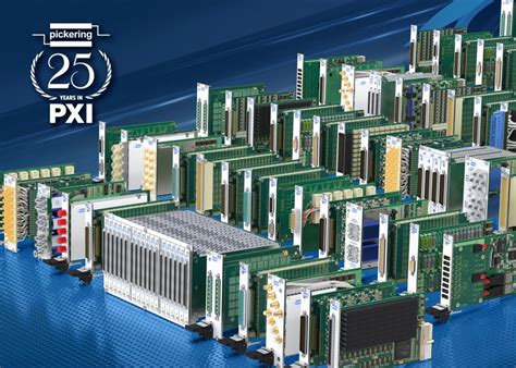 Pickering Interfaces Celebrates 25 Years In Pxi The Standard For